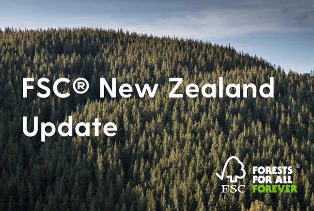 FSC New Zealand Update | Forest Stewardship Council