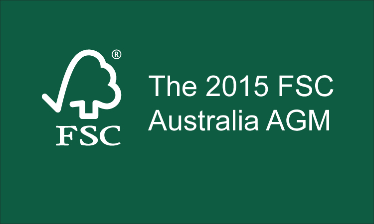 The 2015 FSC Australia AGM | Forest Stewardship Council